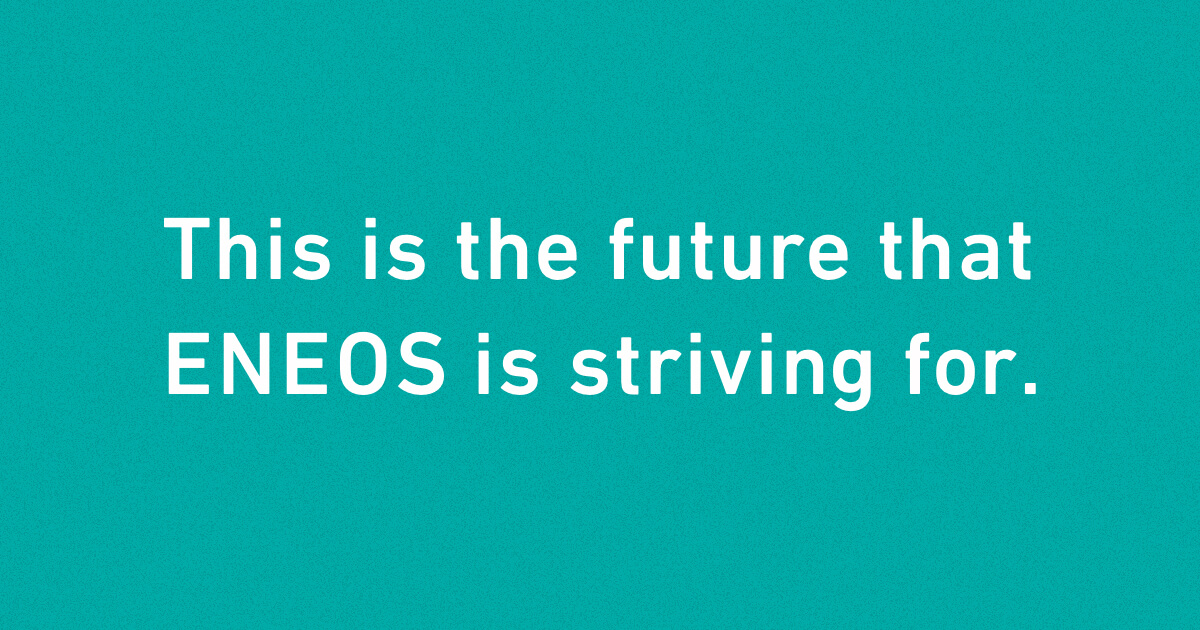 Major Projects | ENEOS Innovation Partners[ENEOS MIRAI HUB]